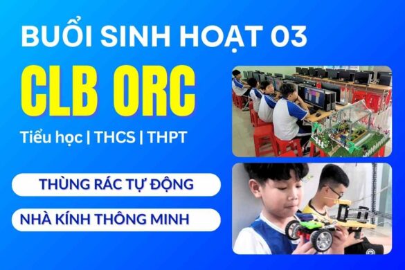 Cộng đồng CLB STEM – Robotics ORC – ORC – Open Robotics Challenge